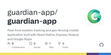 GitHub Guardian App Guardian App Real Time Location Tracking And Geo Fencing Mobile