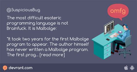 Malbolge The Most Difficult Esoteric Programming Language Is Not