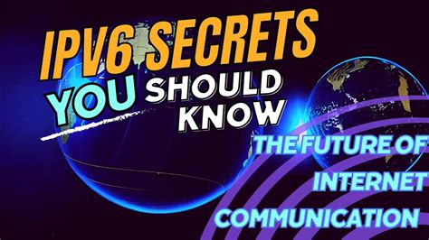 IPv Secrets You Should Know Ipv The Future Of Internet Communication YouTube