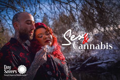 The Relationship Between Sex And Cannabis Daysavers