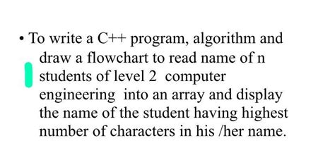 Solved To Write A C Program Algorithm And Draw A Chegg