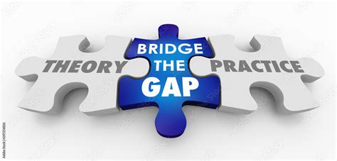 Theory Vs Practice Bridge The Gap Puzzle Pieces D Illustration Stock