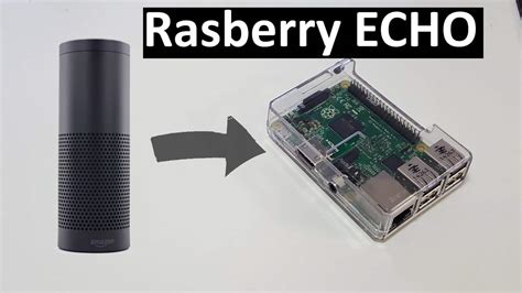 Amazon You Can Build An Echo With A Raspberry Pi