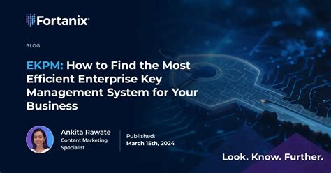 Enterprise Key Management System For Your Business Fortanix