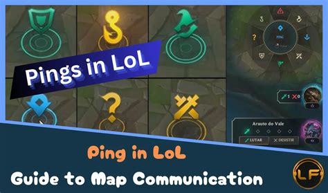 Ping In Lol The Complete Guide To Map Communication