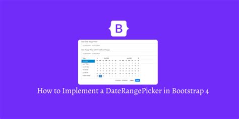 How To Implement A DateRangePicker In Bootstrap FrontendShape