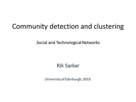 Pdf Community Detection And Clustering · Community Detection By Clustering • First Define A