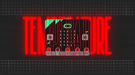 Microbit Temperature Youtube Microbit Temperature Youtube