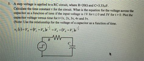 Solved A Step Voltage Is Applied To A RC Circuit Where R Chegg Com