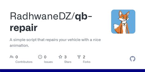 GitHub RadhwaneDZ Qb Repair A Simple Script That Repairs Your Vehicle With A Nice Animation