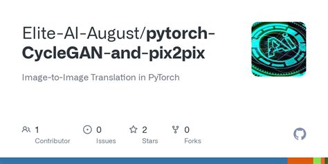 github elite ai august pytorch cyclegan and pix2pix image to image