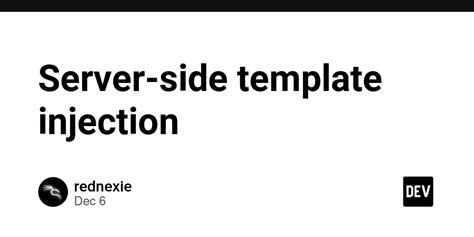 Server Side Template Injection Dev Community