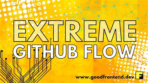 Extreme Github Flow Youtube