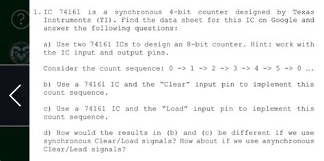 Solved 1 Ic 74161 Is A Synchronous 4 Bit Counter Designed