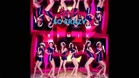T Ara 티아라 So Crazy 완전 미쳤네 Jksf Remix Youtube