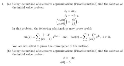Solved 1 A Using The Method Of Successive Approximations