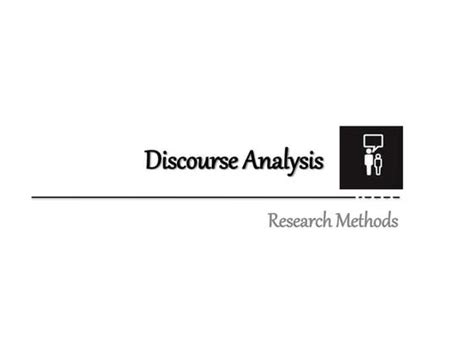 Discourse Analysis Ppt Pptx Education
