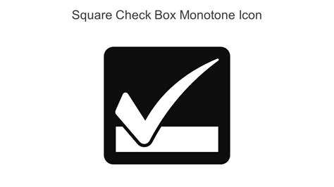 Square Check Box Monotone Icon In Powerpoint Pptx Png And Editable Eps Format PPT PowerPoint