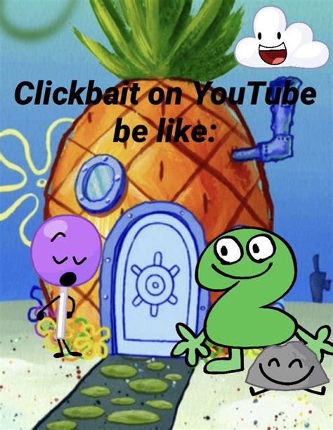 Bfdi Characters In Spongebob R Spongebob