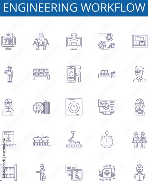 Engineering Workflow Line Icons Signs Set Design Collection Of Engineering Workflow Design