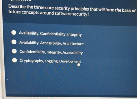 Describe The Three Core Security Principles Studyx