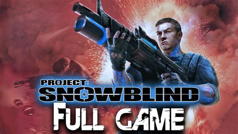 Project Snowblind Full Game Walkthrough Classic Fps Pc Gameplay