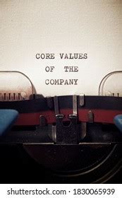 Core Values Quotes Over 282 Royalty Free Licensable Stock Photos Shutterstock