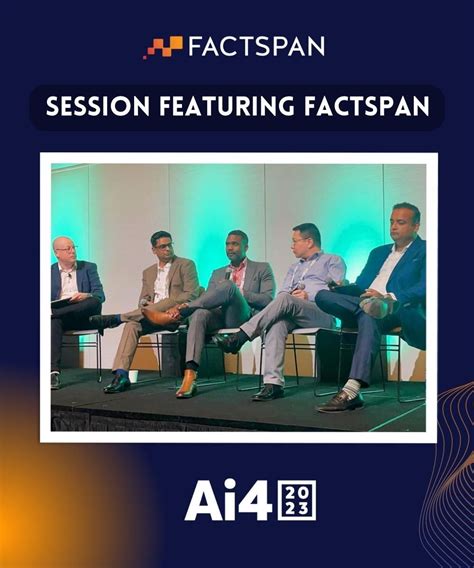 Factspan On Linkedin Ai4 Ai42023 Aiinnovation Techconference