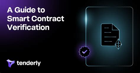 5 Important Reasons To Verify Smart Contracts How To Do It