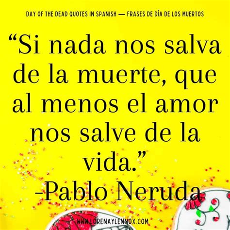 Feliz Dia De Los Muertos Quotes 80 Day Of The Dead Quotes In Spanish