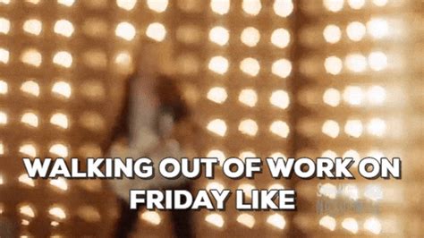 Leaving Work On Friday Like 