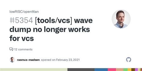 Toolsvcs Wave Dump No Longer Works For Vcs · Issue 5354 · Lowrisc