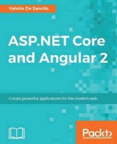 Aspnet Core And Angular 2 Valerio De Sanctis 교보문고
