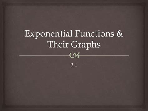 Ppt Exponential Functions And Their Graphs Powerpoint Presentation Id