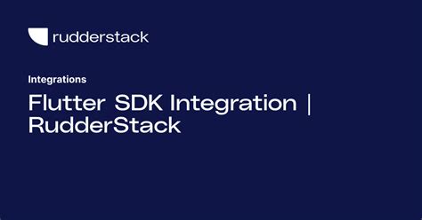 Flutter Sdk Integration Rudderstack