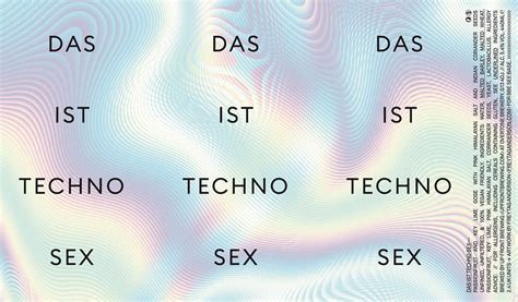 Das Ist Techno Sex On Behance