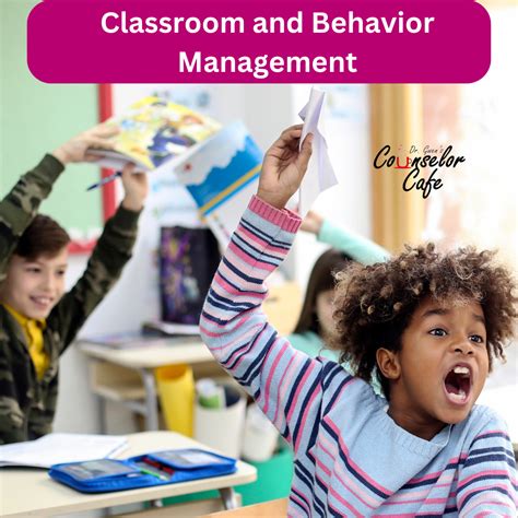Classroom And Behavior Management Dr Gwens Counselor Cafe