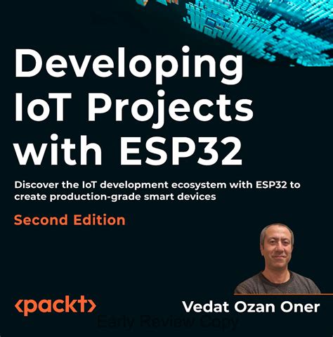 Book Review Developing Iot Projects With Esp32 2nd Edition By Juraj Michálek The Esp