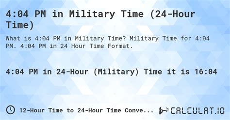 404 Pm In Military Time 24 Hour Time Calculatio