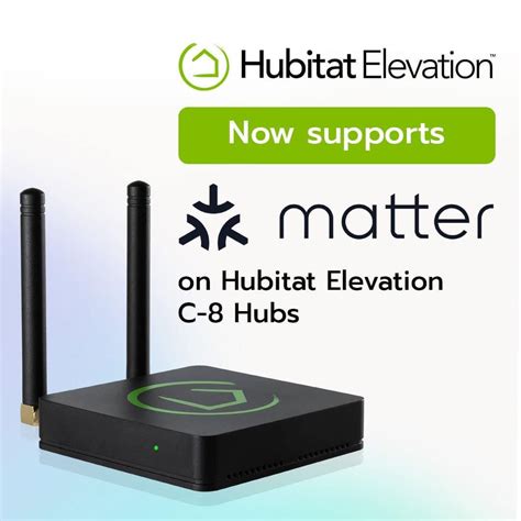 Hubitat Elevation C 8 Hub Now Supports Matter Rhomekit