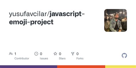 GitHub Yusufavcilar Javascript Emoji Project