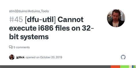 Dfu Util Cannot Execute I Files On Bit Systems Issue