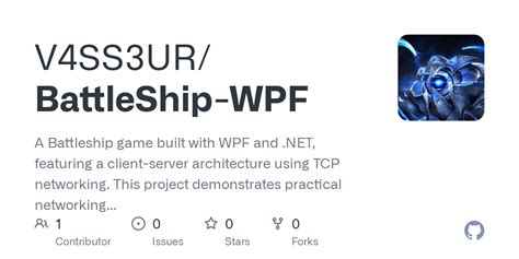 Github V4ss3urbattleship Wpf A Battleship Game Built With Wpf And