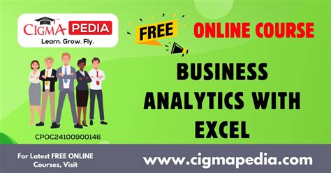 Business Analytics With Excel Free Online Course Cigma Pedia