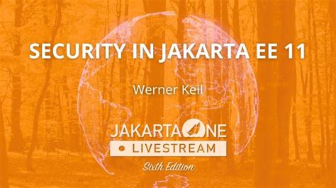 Security In Jakarta Ee 11 Jakartaone 2024 Jakarta Ee