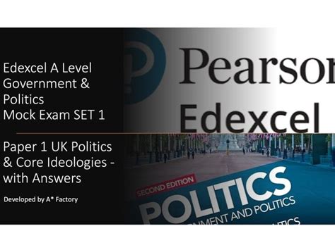 2025 Predicted Edexcel Government And Politics Mock 1 Paper 1 Uk Politics And Core Ideologies With