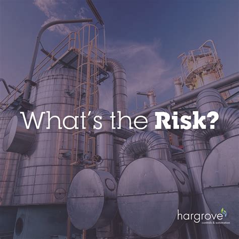 Hargrove Controls And Automation On Linkedin Have You Performed A Risk Assessment Lately Safety