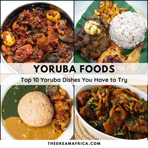 Yoruba Food Top 10 Yoruba Dishes To Try Food Nigeria