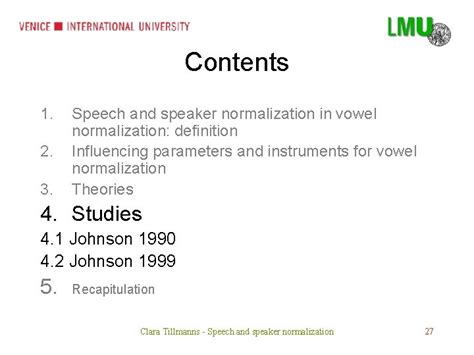 Speech And Speaker Normalization In Vowel Normalization Venice