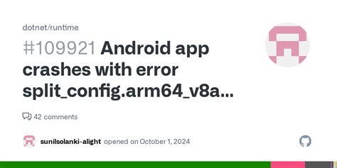 Android App Crashes With Error Split Config Arm64 V8a Apk Libmonosgen 2